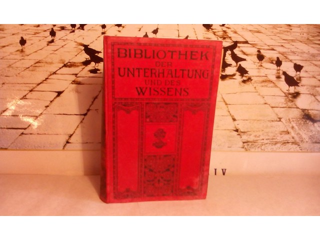 Bibliothek der Unterhaltung und des Wissensg 1909/2