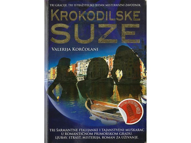 Krokodilske Suze - Valerija Korčolani