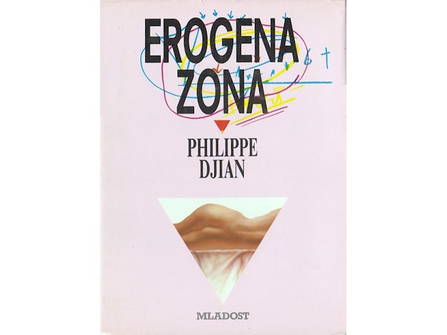 Erogena Zona - Philippe Djijan