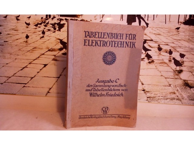 Tabellenbuch für elektrotechnik   1937