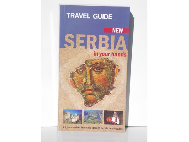 Serbia in yous hands travel guide turistički vodič