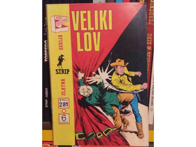 Zlatna serija 281 - Veliki lov - Teks