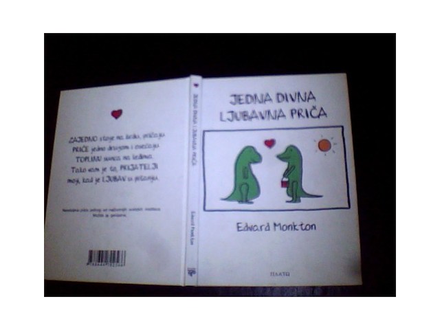 JEDNA DIVNA LJUBAVNA PRIČA-Edvard Monkton-plato-2005