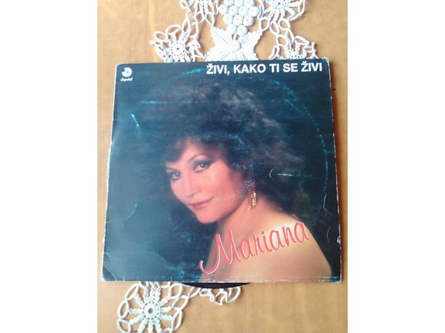 MARIANA STEFANESKU 1986 - ZIVI KAKO TI SE ZIVI