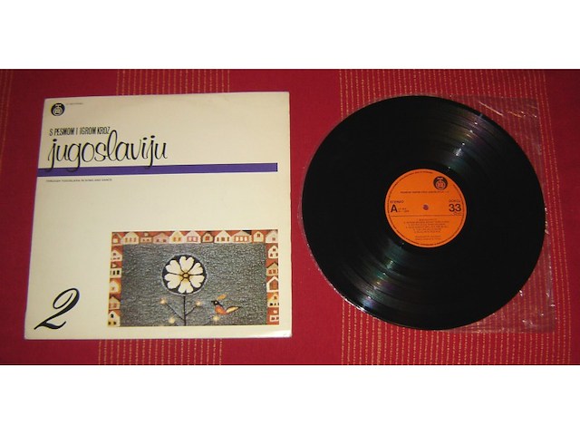 VA - S Pesmom I Igrom Kroz Jugoslaviju 2 (LP)
