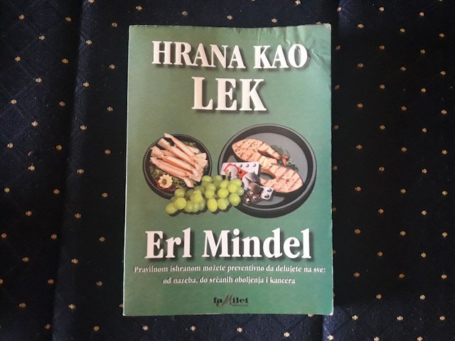 Hrana kao lek-Erl Mindel