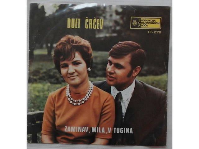 DUET  CRCEV  -  ZAMINAV,  MILA, V  TUGINA