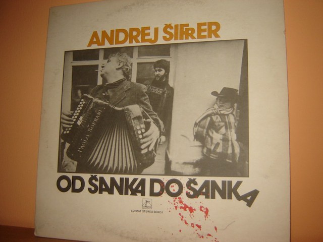 Andrej Šifrer - Od Šanka Do Šanka