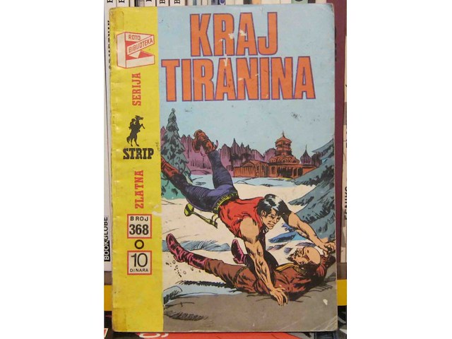 zlatna serija 368 - Kraj tiranina - Zagor