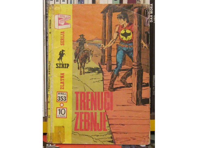 Zlatna serija 353 - Trenuci zebnje - Zagor