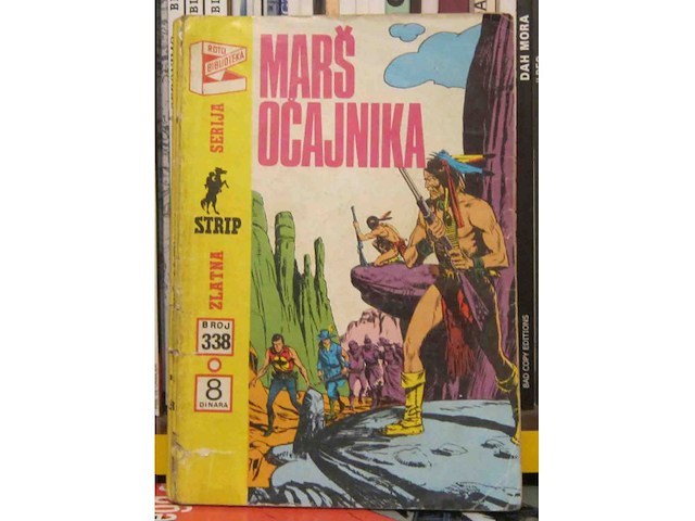 ZLATNA SERIJA 338 - Marš očajnika - Zagor