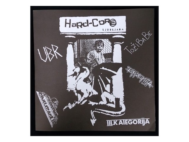 V/A - Hard-Core Ljubljana LP (180 gr, NOVO)