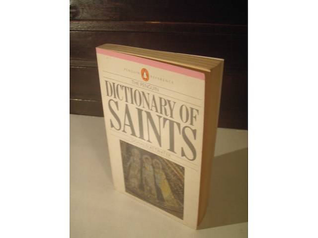 Donald Attwater - Dictionary of Saints