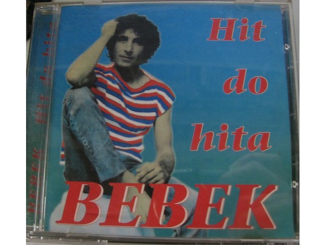 ZELJKO BEBEK - Hit do Hita