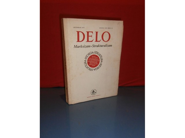 DELO, 1973/12, Marksizam - Strukturalizam