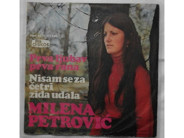 MILENA  PETROVIC  -  Prva  ljubav  prva  rana