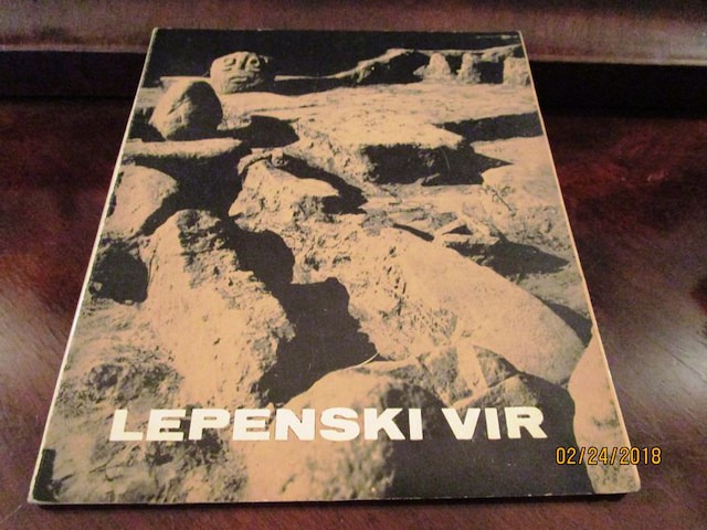 LEPENSKI VIR - Narodni muzej Beograd
