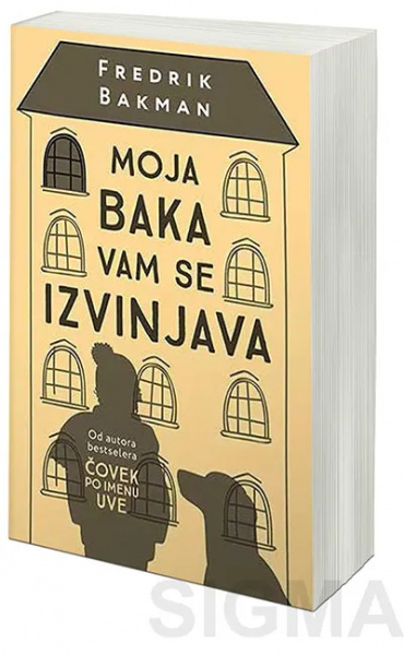 Moja baka vam se izvinjava - Fredrik Bakman