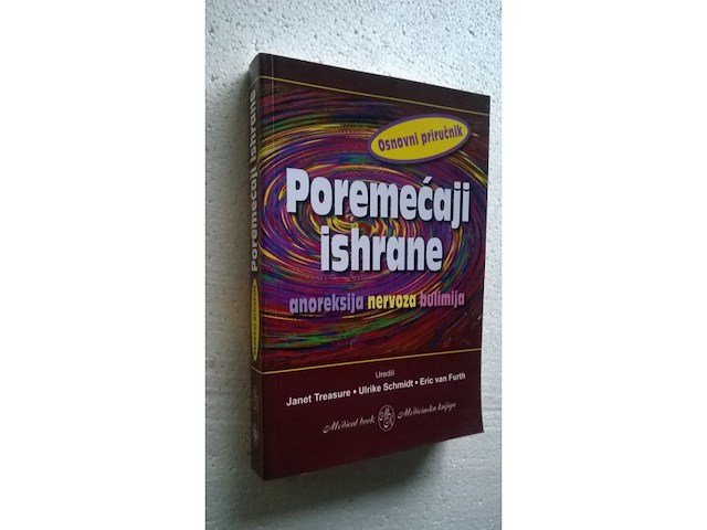 POREMECAJI ISHRANE,ANOREKSIJA,NERVOZA,BULIMIJA