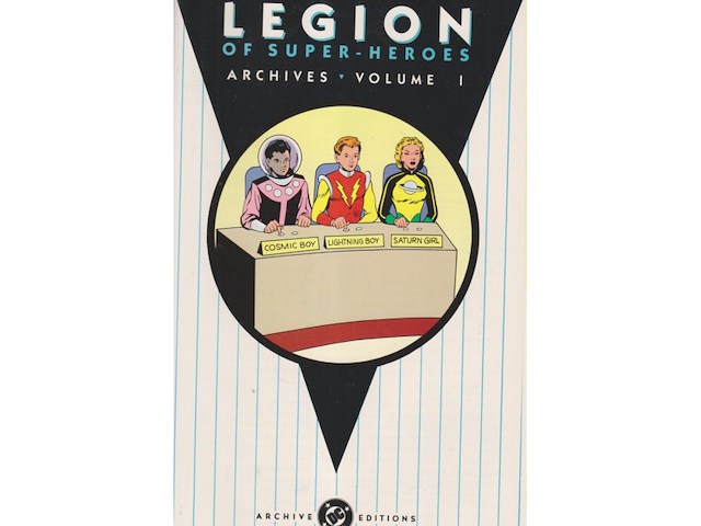 LEGION of super - heroes - Archives  volume I