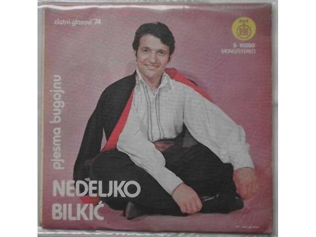 NEDELJKO BILKIC - ZEMLJACE, JARANE