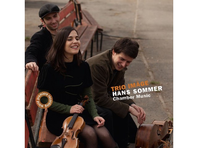 Trio Image - Hans Sommer Chamber Music NOVO