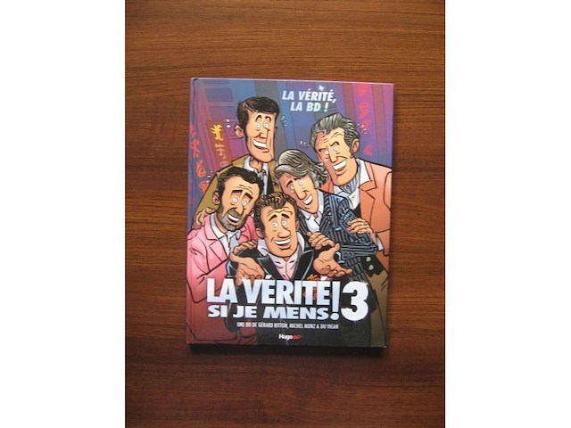 La Verite Si Je Mens 3 - Would I Lie to You? 3 STRIP