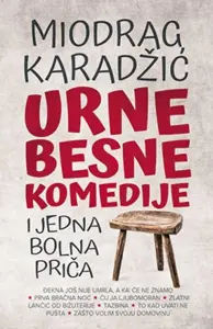 URNEBESNE KOMEDIJE - Miodrag Karadžić