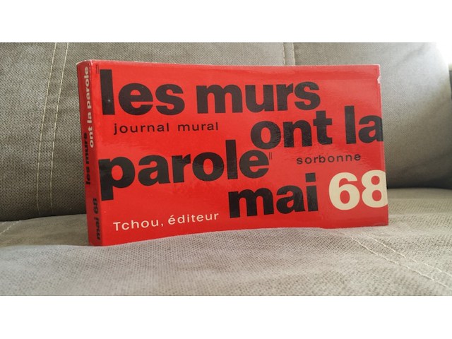 Les murs ont la parole. Journal mural, mai 68