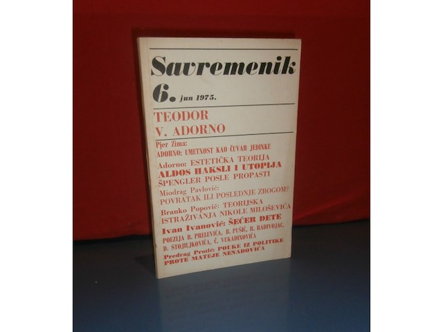 SAVREMENIK, 1975, broj 6, Teodor V. Adorno