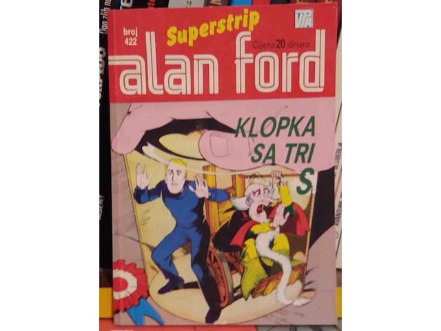 ALAN FORD 422 - KLOPKA SA TRI S