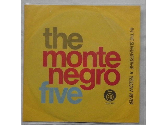 THE  MONTENEGRO  FIVE  -  In  the  summertime