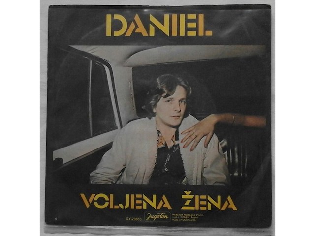 DANIEL  -  VOLJENA  ZENA  /  BIJELI  TAXI