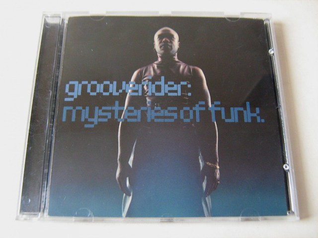 Grooverider - Mysteries Of Funk