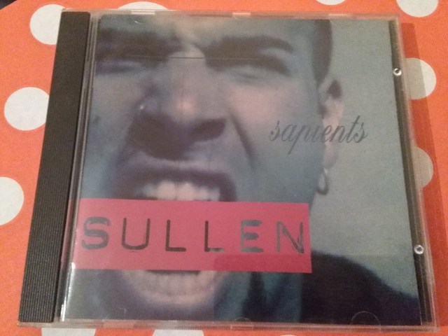 SULLEN - Sapients