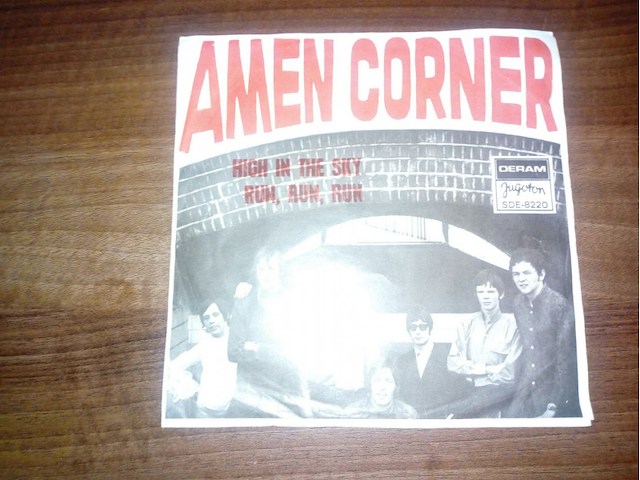 Amen Corner  HIGH IN THE SKY,RUN,RUN,RUN