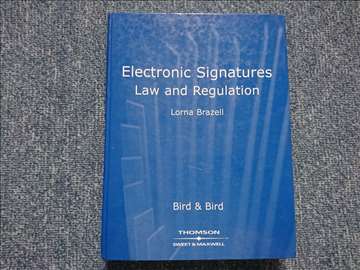 Electronic Signatures: Law and Regulation + CD