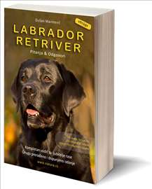 Knjiga o labradoru retriveru - Pitanja & Odgovori