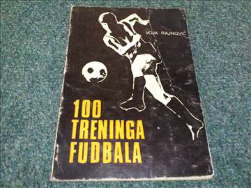 100 treninga fudbala - Voja Rajnović