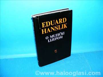 O muzički lijepom, Eduard Hanslik
