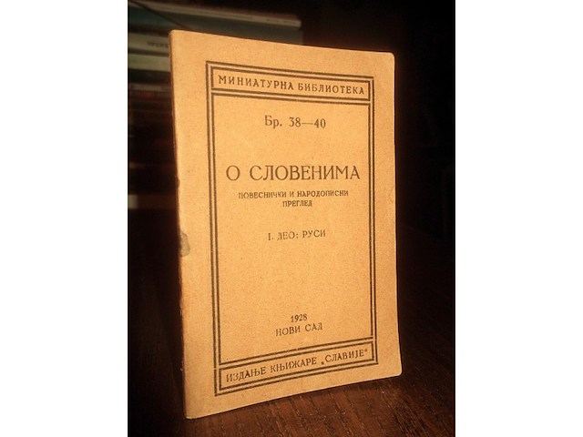 O SLOVENIMA I: Rusi (1928)