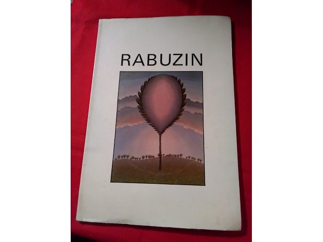RABUZIN     katalog retrospektivne izložbe iz 1985 god.