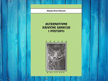 Alternativne krivične sankcije i postupci