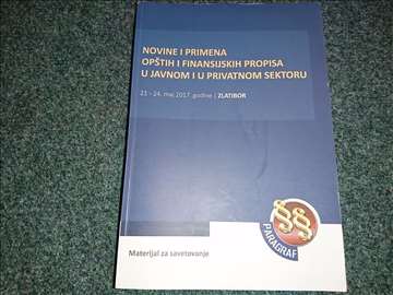 Novine i primena opštih i finansijskih propisa