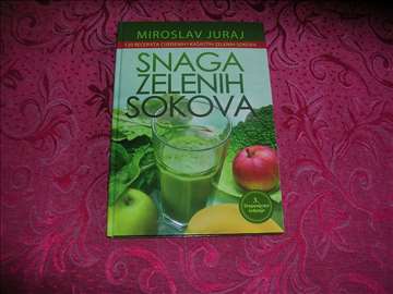 Snaga zelenih sokova - Miroslav Juraj