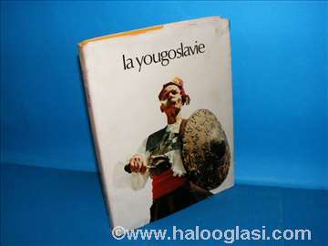 La Yougoslavie hier et aujourd`hui