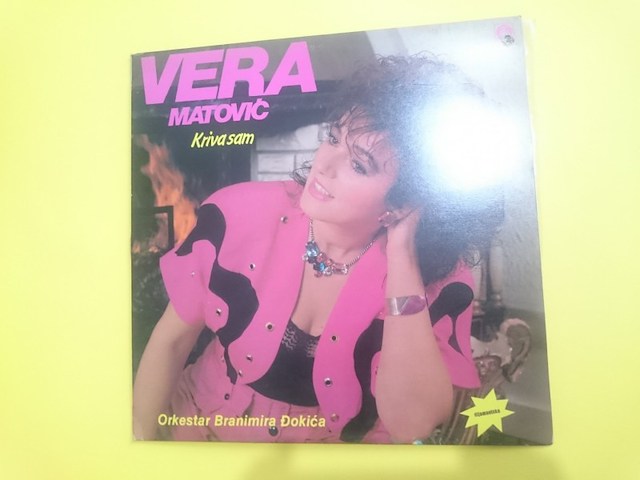 VERA MATOVIĆ - KRIVA SAM