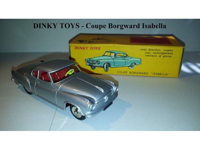 Dinky Toys - Coupe Borgward Isabella