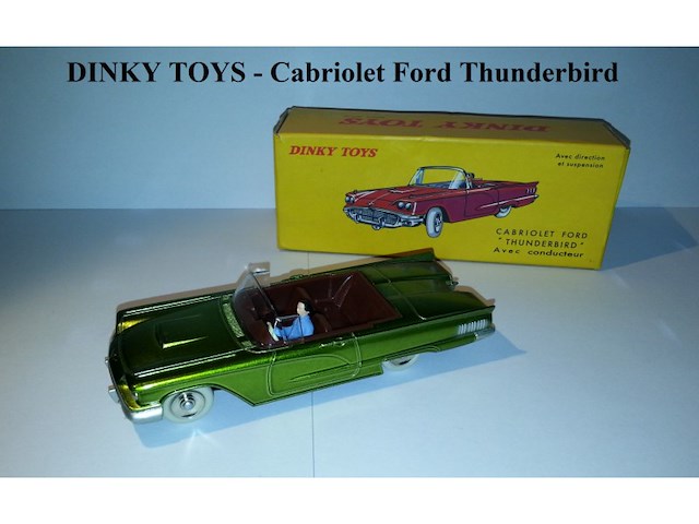Dinky Toys - Ford Cabriolet Thunderbird