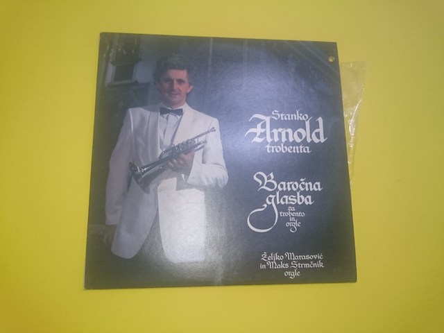 ŽELJKO ARNOLD - BAROČNA GLASBA ZA TROBENTO IN ORGLE